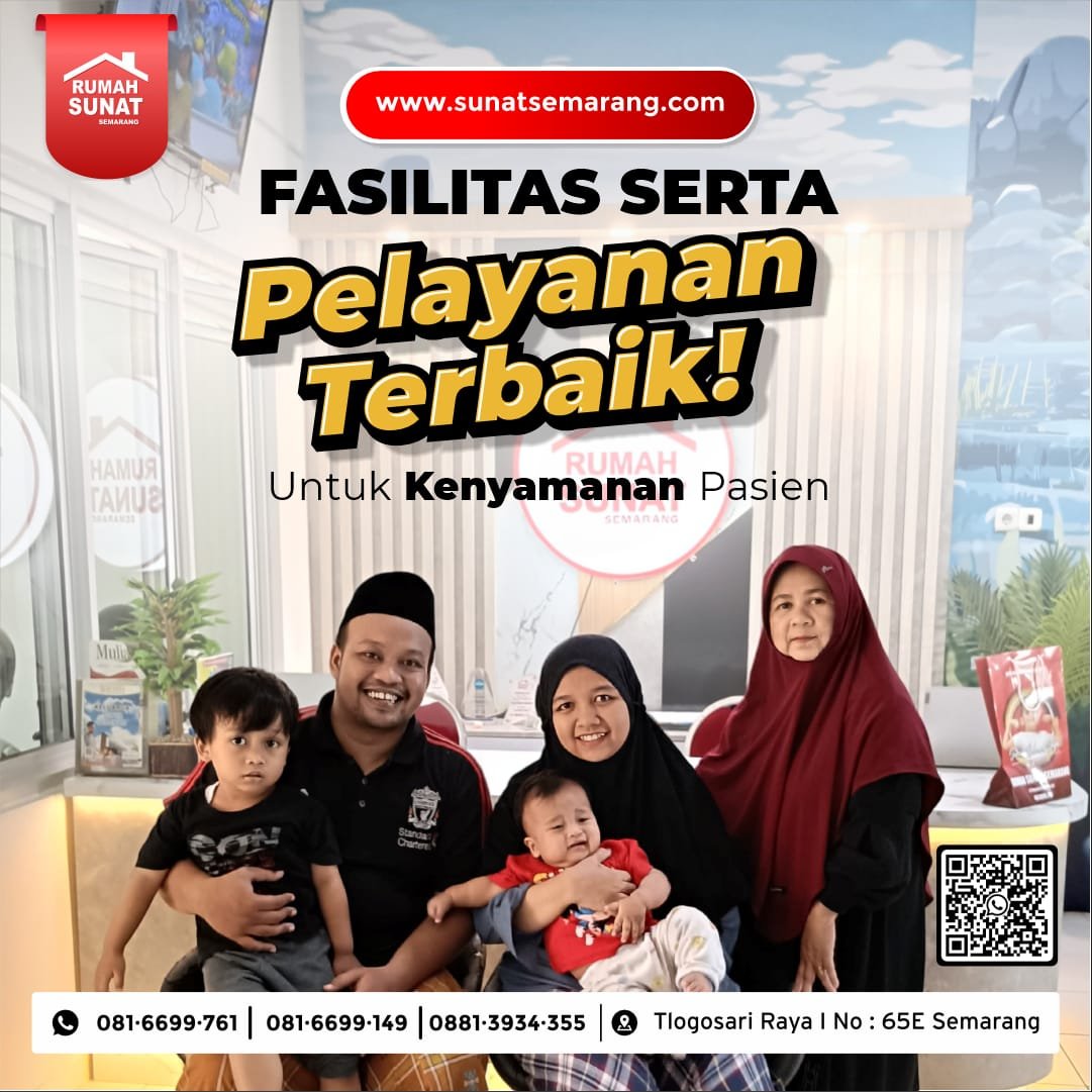 Rumah Sunat Semarang : Fasilitas Serta Pelayanan Terbaik Untuk Pasien ... Rumah Sunat Semarang : Fasilitas Serta Pelayanan Terbaik Untuk Pasien ...